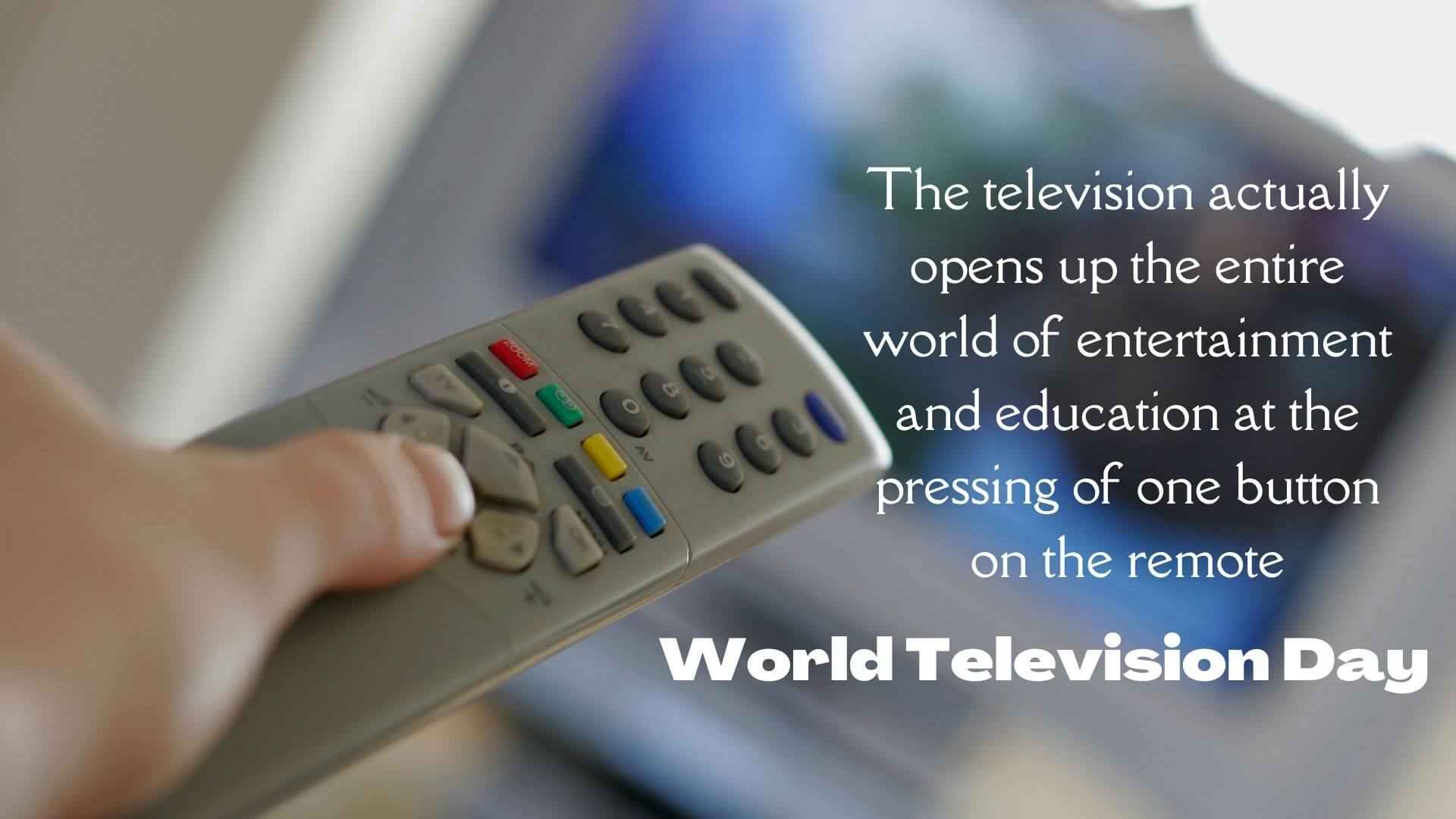 21 World Television Day Quotes and Images