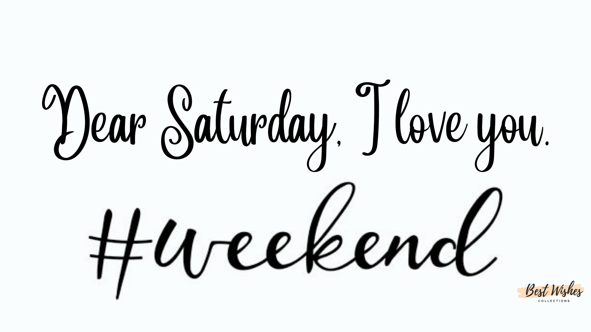 51 Happy Saturday Quotes for an Awesome Weekend