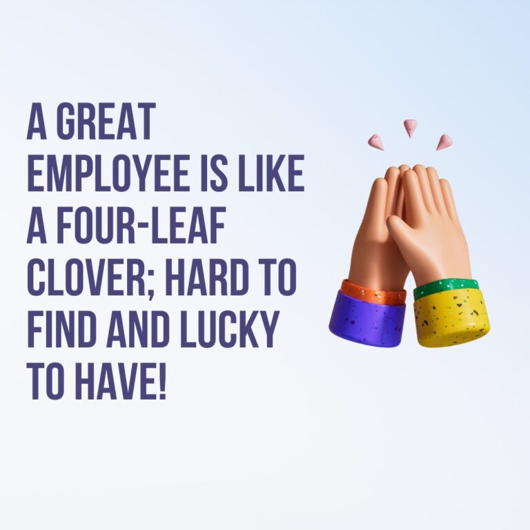 Top 100 Employee Appreciation Quotes that Inspire