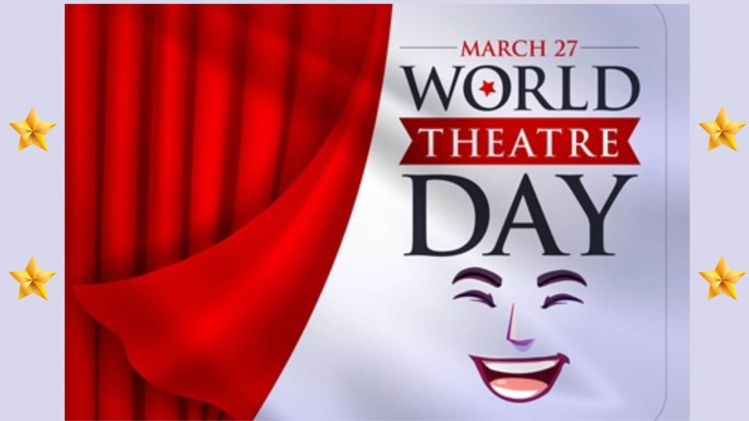 "Celebrating World Theatre Day : Shining the Spotlight on the Power of ...