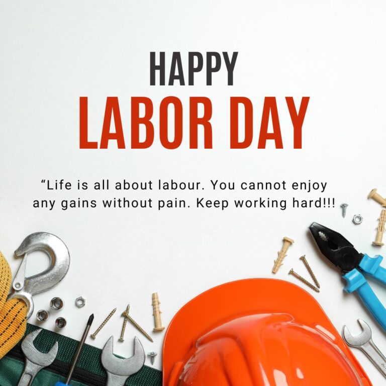 55 Best Labour Day Quotes to Motivates you on Labor Day