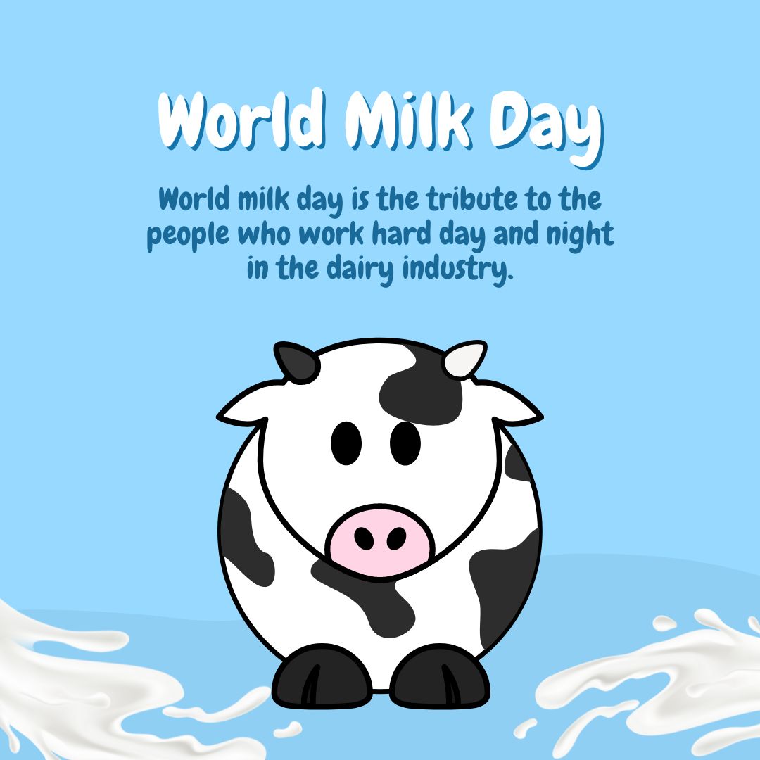 51 Best World Milk Day wishes, Quotes , Themes & Slogans