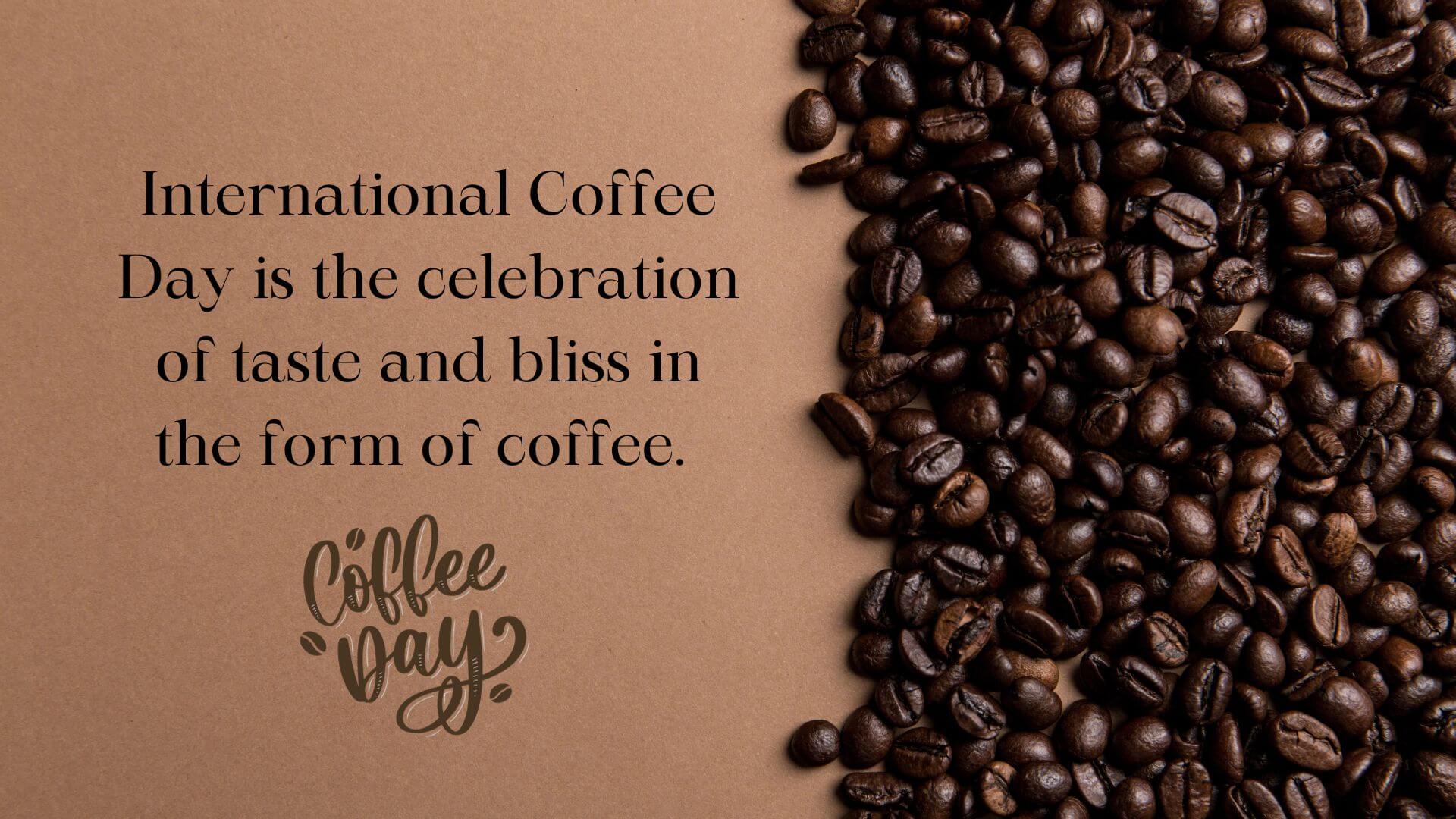 Celebrating International Coffee Day with a Sip and a Smile!"