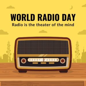 World Radio day Quotes Wishes to Honor the Power of Radio"